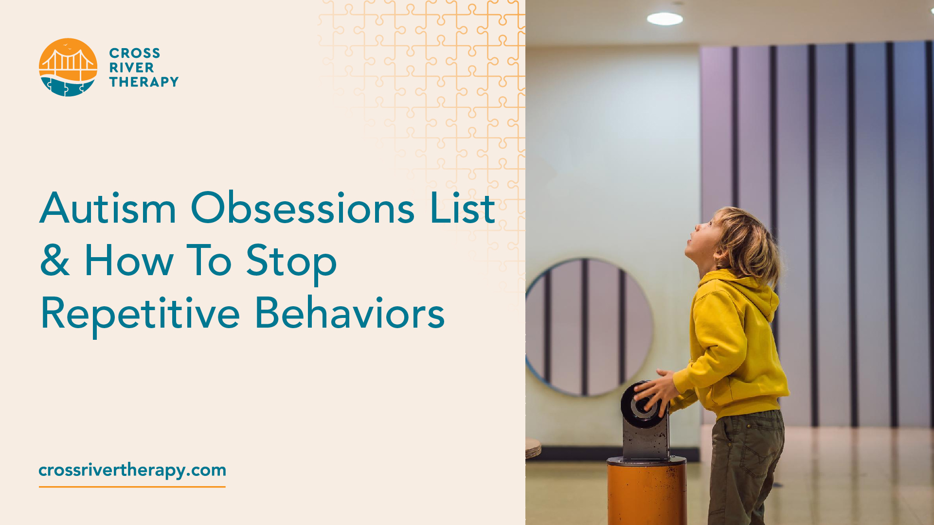 Autism Obsessions List How To Stop Repetitive Behaviors